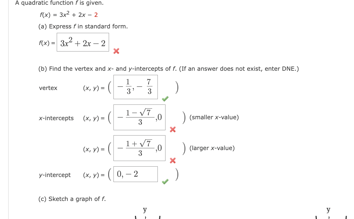 Solved A quadratic function f is given. f(x)=3x2+2x−2 (a) | Chegg.com