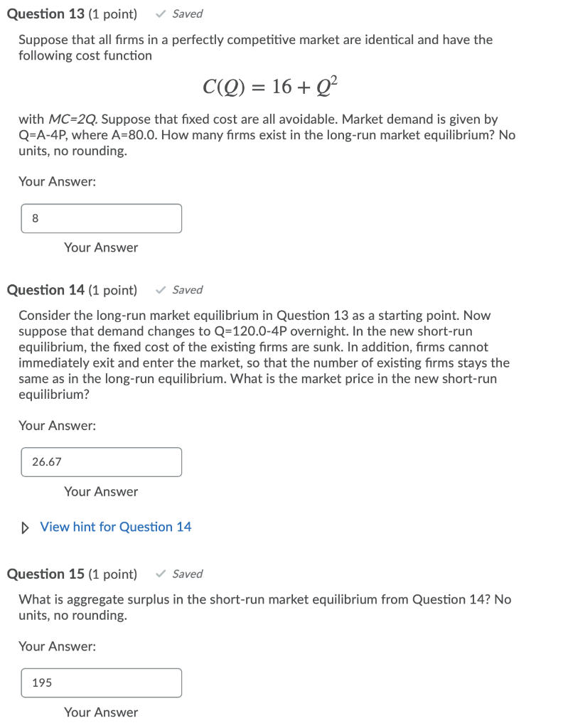 Question 13 (1 point) Saved Suppose that all firms in | Chegg.com