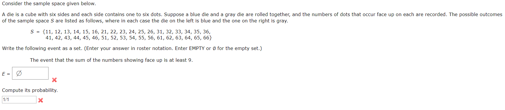 Solved Consider the sample space given below. A die is a | Chegg.com