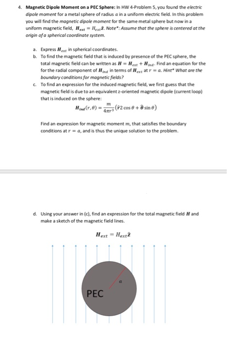 Solved Magnetic Dipole Moment on a PEC Sphere: In HW | Chegg.com