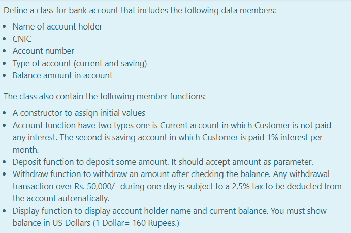 Solved Define a class for bank account that includes the | Chegg.com