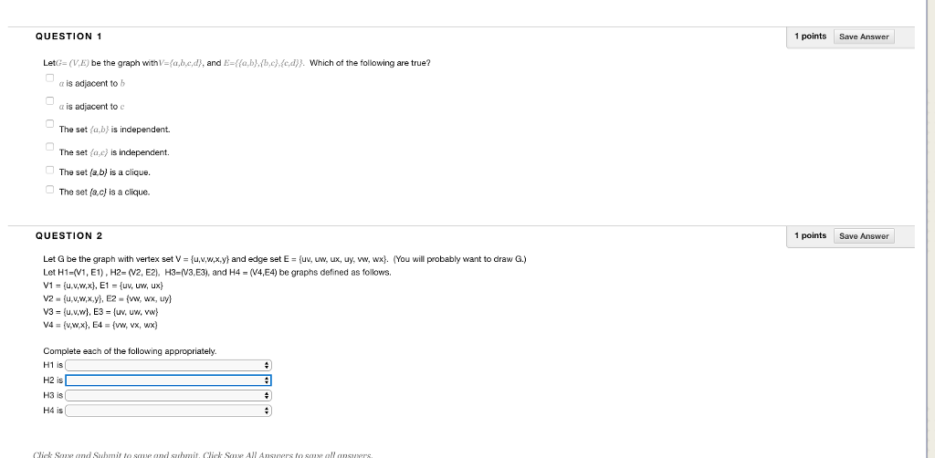 Solved QUESTION 1 1 points Save Answer LetG- (VE) be the | Chegg.com