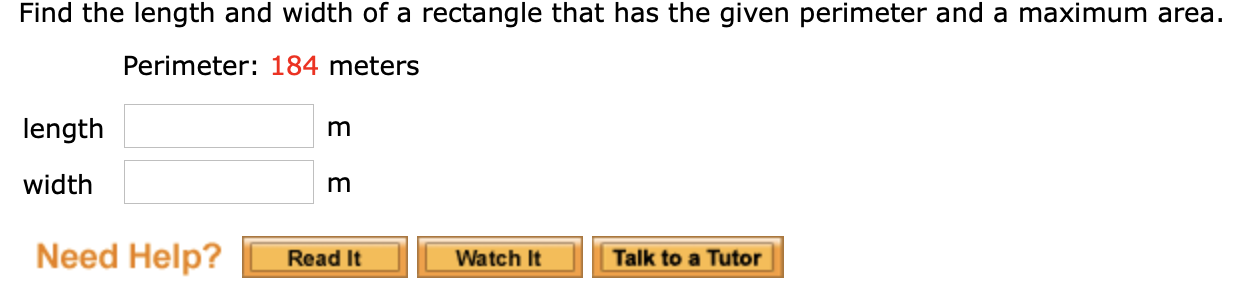 Solved Find the length and width of a rectangle that has the | Chegg.com
