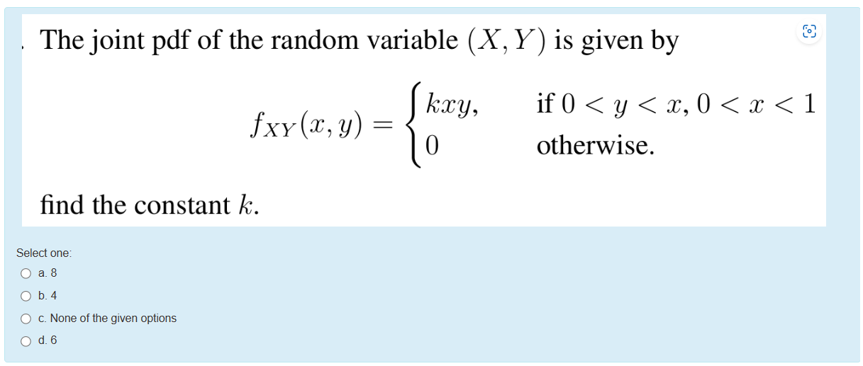 Solved The joint pdf of the random variable (X,Y) is given | Chegg.com