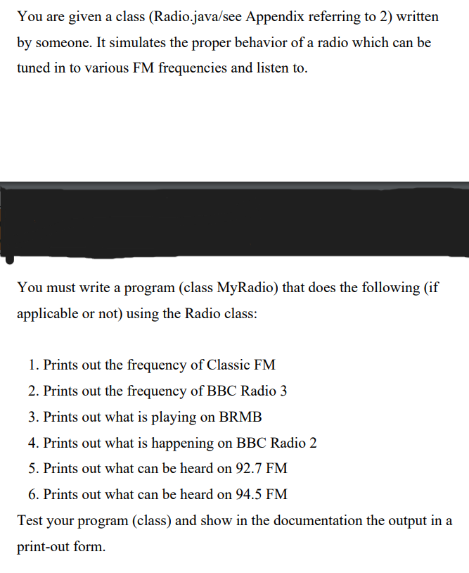 Solved You are given a class (Radio.java/see Appendix | Chegg.com