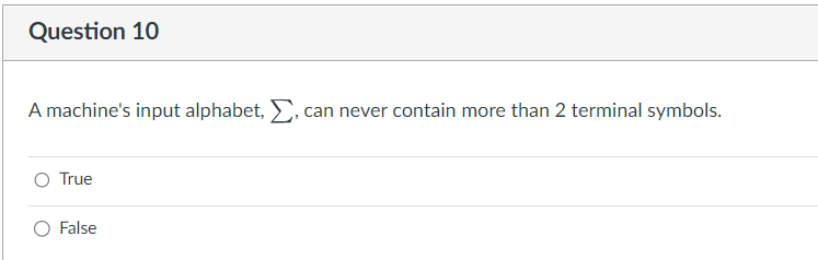 Solved Question 10A machine's input alphabet, ∑??, ﻿can | Chegg.com