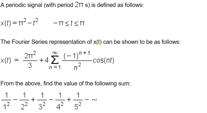 Solved A periodic signal (with period 217 s) is defined as | Chegg.com