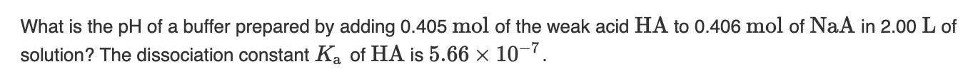 Solved What is the pH of a buffer prepared by adding 0.405 | Chegg.com