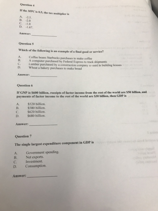 Solved Question 4 If the MPC is 0.5, the tax multiplier is | Chegg.com