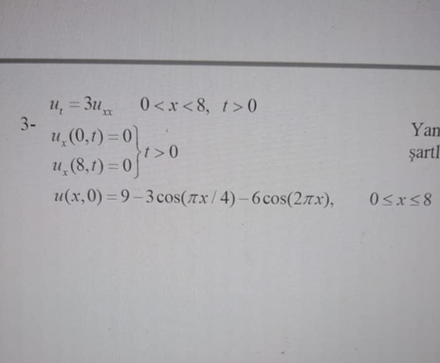 Solved 3- un = 34. 0 0 u(0,1)=0 U, (8,1) = 0;"> 0 u(x,0) = | Chegg.com