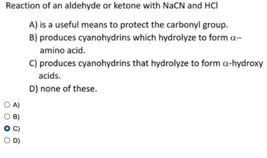 Solved Reaction of an aldehyde or ketone with NaCN and HCl | Chegg.com