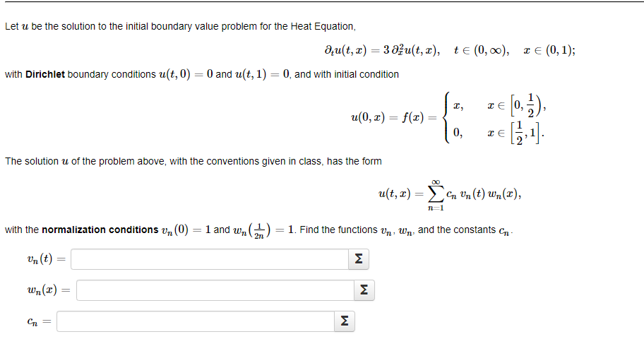 Solved Let u be the solution to the initial boundary value | Chegg.com