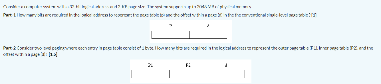 Solved Consider a computer system with a 32-bit logical | Chegg.com