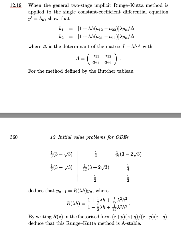 2.19 When the general two-stage implicit Runge-Kutta | Chegg.com 2.19 When the general two-stage implicit Runge-Kutta | Chegg.com