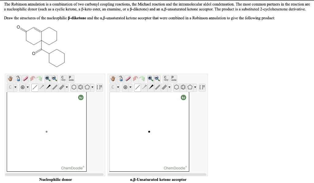 Solved The Robinson annulation is a combination of two | Chegg.com