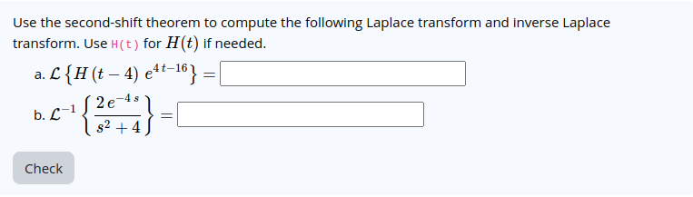 Solved Use the second-shift theorem to compute the following | Chegg.com