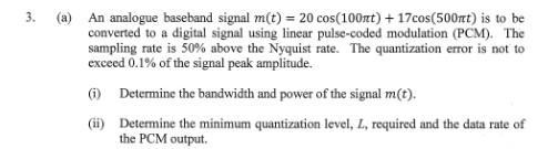Solved 3. (a) An analogue baseband signal m(t) = 20 | Chegg.com