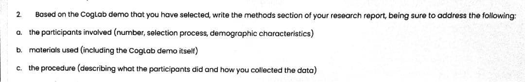Solved 2. Based on the CogLab demo that you have selected, | Chegg.com