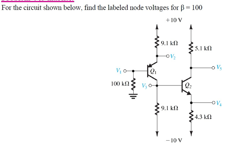 Solved For the circuit shown below, find the labeled node | Chegg.com