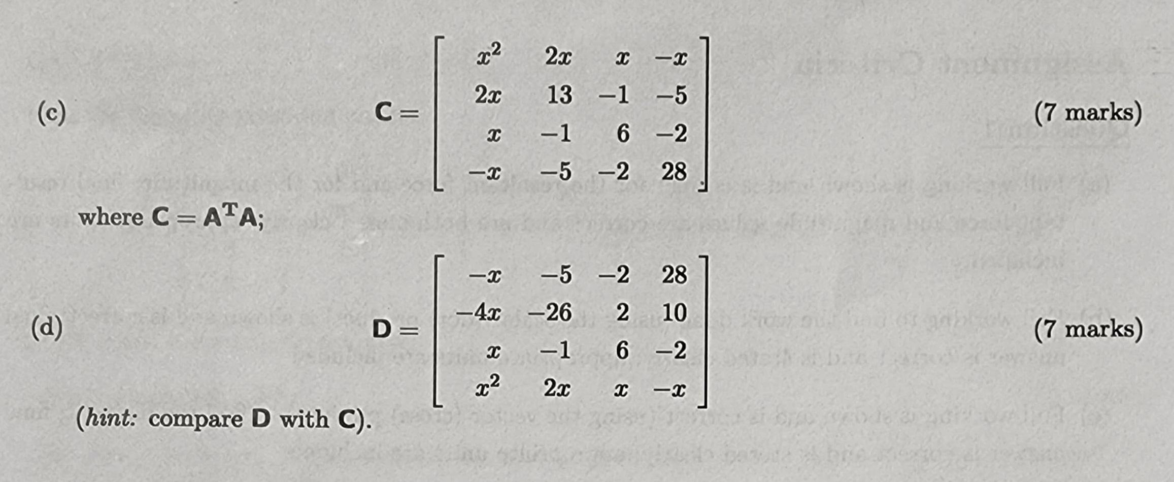 Solved QUESTION 5 (26 marks) Find the determinant of the | Chegg.com