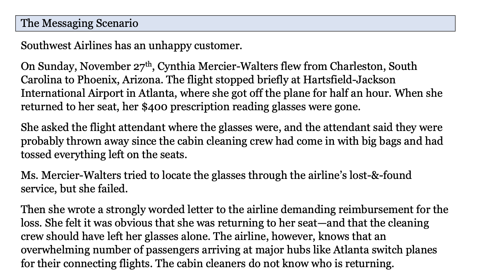 Solved Southwest Airlines has an unhappy customer. On | Chegg.com