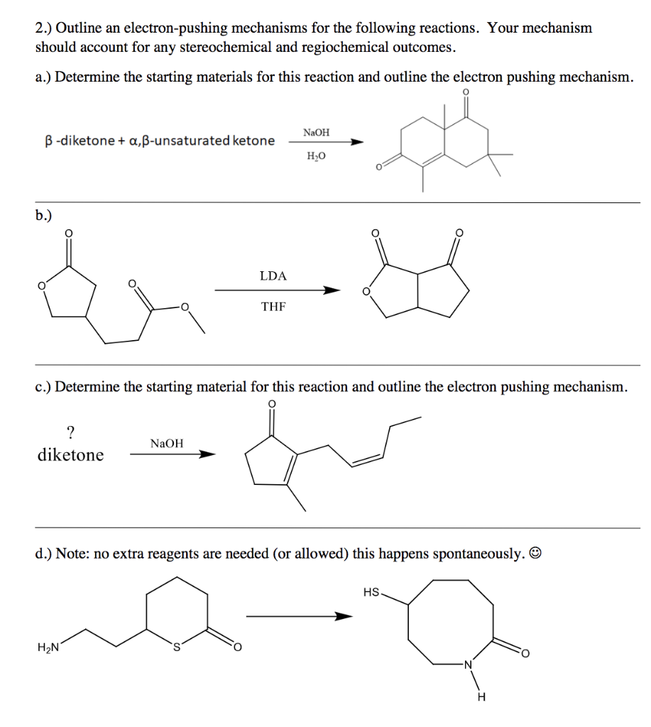 Solved 2.) Outline an electron-pushing mechanisms for the | Chegg.com