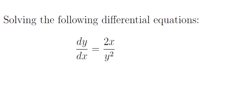 Solved Solving the following differential equations: | Chegg.com