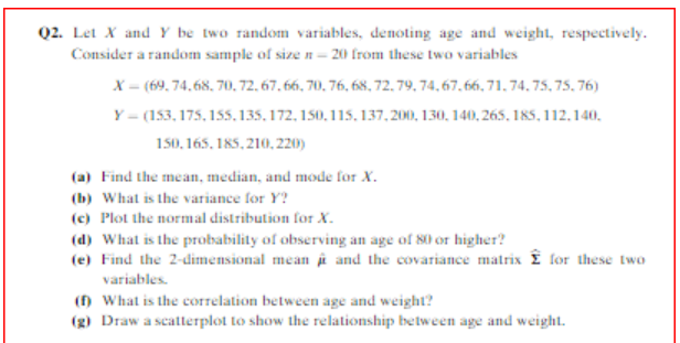 Solved 2. Let X and Y be two random variables, denoting age | Chegg.com