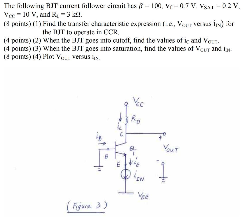 Solved The Following Bjt Current Follower Circuit Has ß