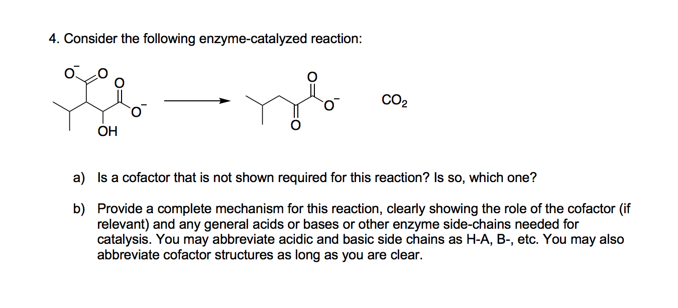 Solved 4. Consider the following enzyme-catalyzed reaction: | Chegg.com