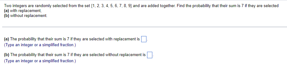Solved Two integers are randomly selected from the set | Chegg.com