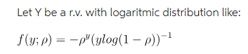 Let Y be a r.v. with logaritmic distribution like: | Chegg.com