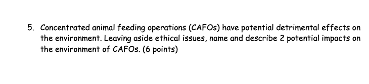 Solved Concentrated animal feeding operations (CAFOs) have | Chegg.com