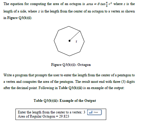Solved The equation for computing the area of an octagon is | Chegg.com