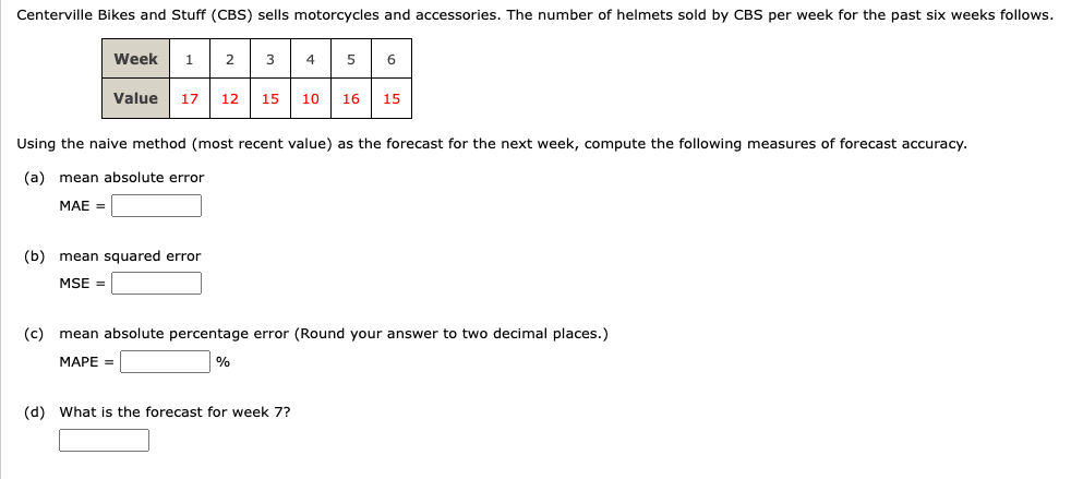 Solved Centerville Bikes and Stuff (CBS) sells motorcycles | Chegg.com