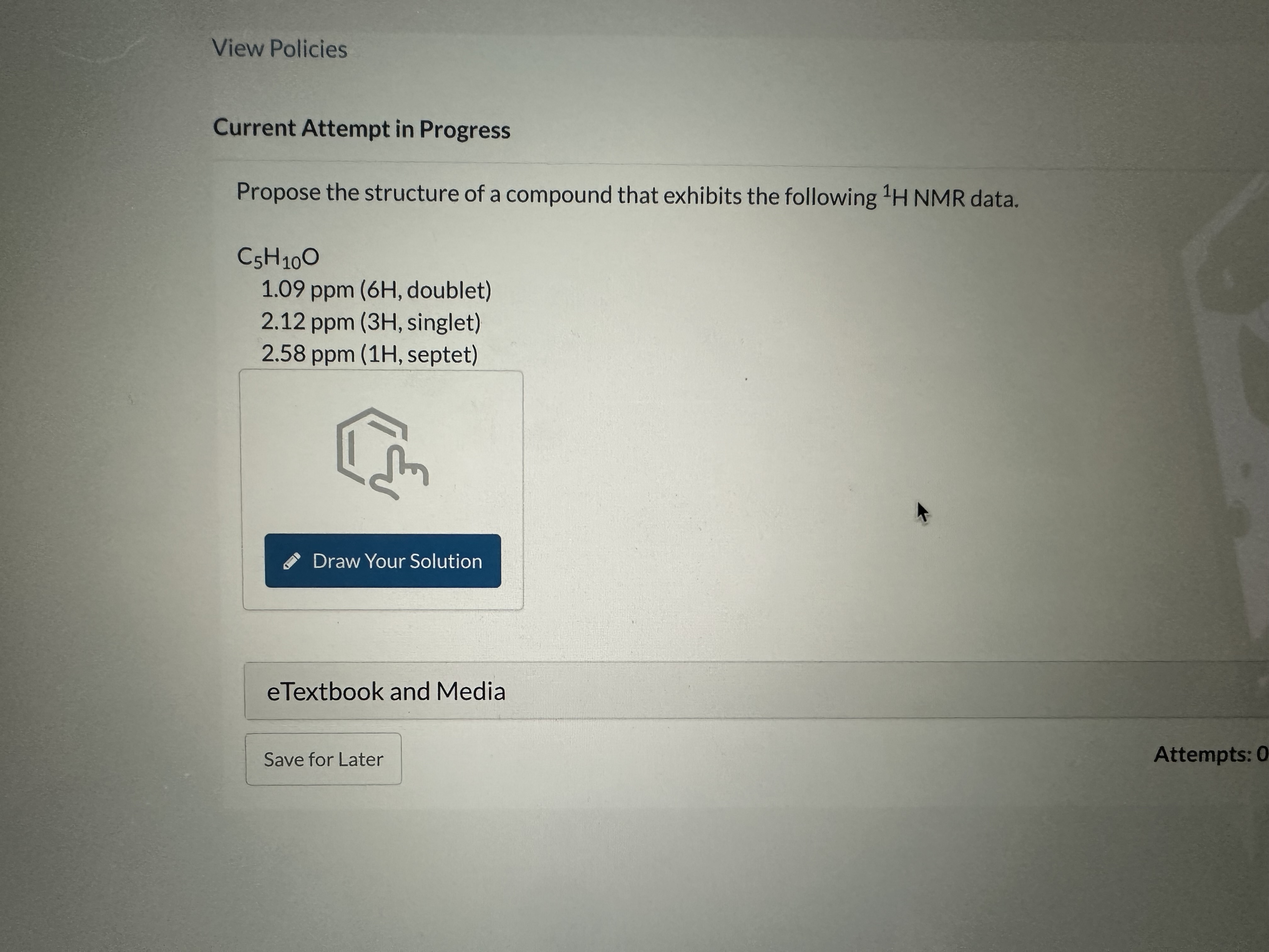 Solved Current Attempt in Progress Propose the structure of | Chegg.com
