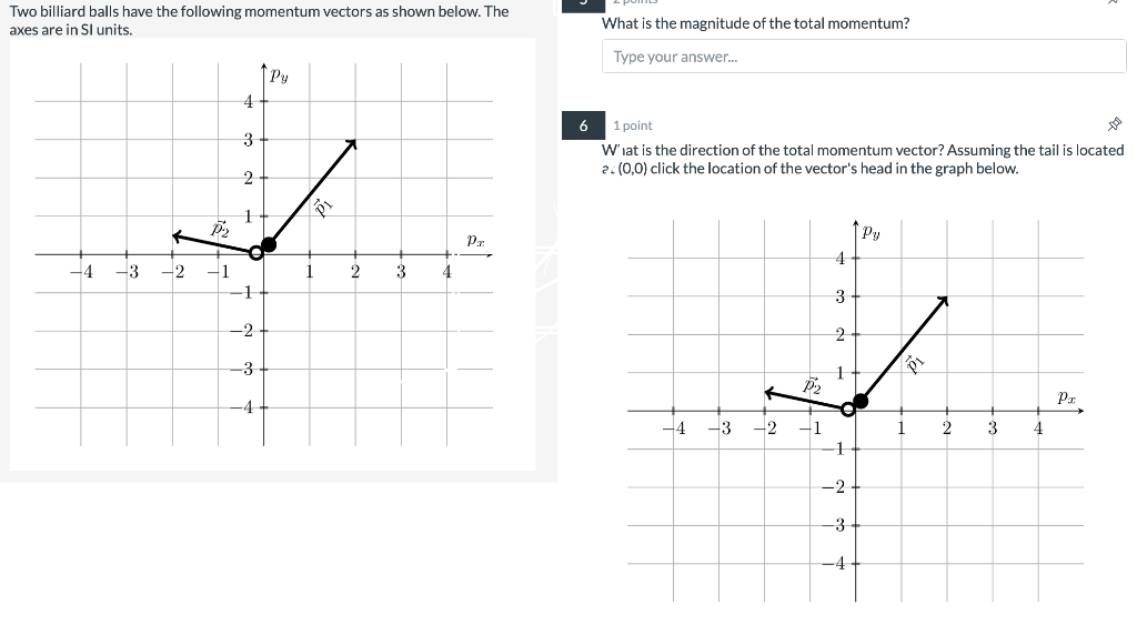 Solved Two billiard balls have the following momentum | Chegg.com