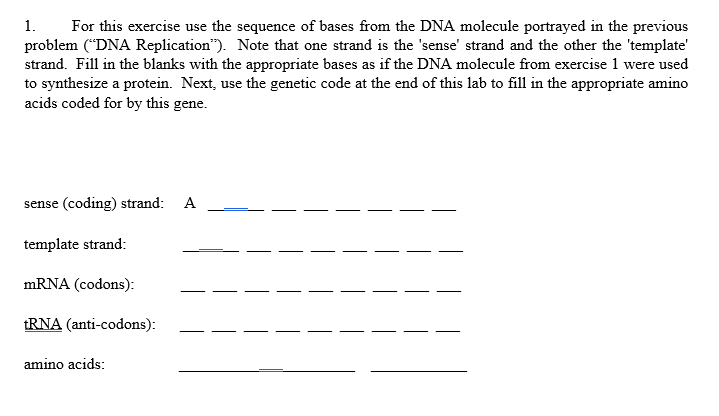 Solved 1. Complete DNA replication, using the table given | Chegg.com
