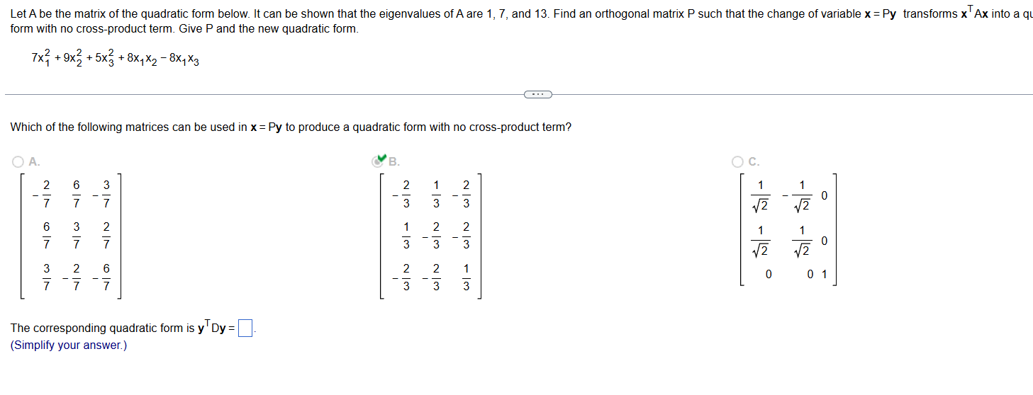 Solved Let A be ﻿the matrix of ﻿the quadratic form below. It | Chegg.com
