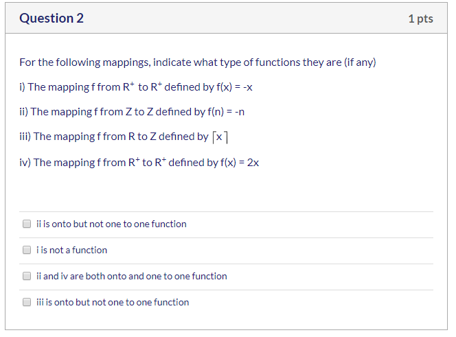 Solved Question 2 1 pts For the following mappings, indicate | Chegg.com