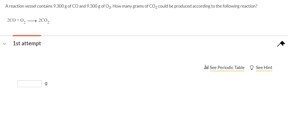 Solved 2CO+O2 2CO2 1st attempt | Chegg.com