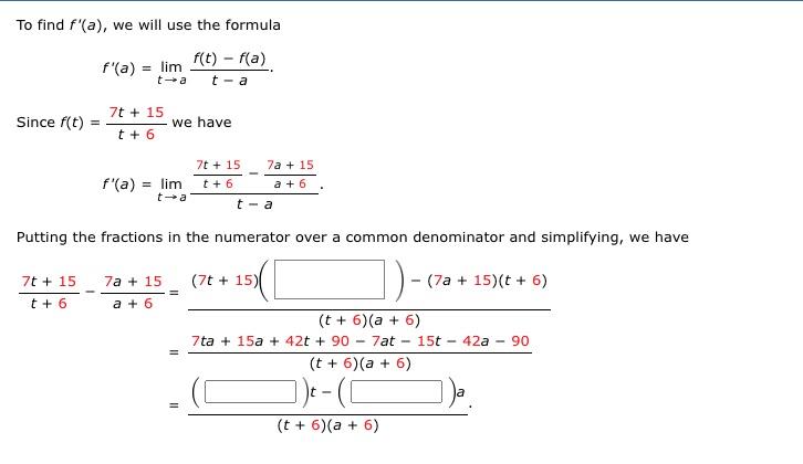 Solved To find f′(a), we will use the formula | Chegg.com