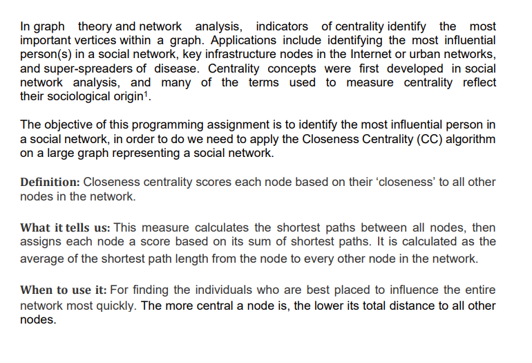Solved Write your code in ClosenessCentrality.java Write | Chegg.com