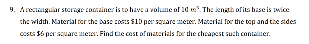 Solved A rectangular storage container is to have a volume | Chegg.com