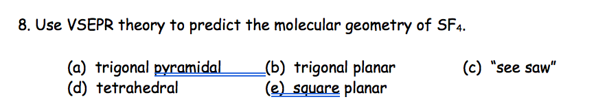 Solved 8. Use VSEPR theory to predict the molecular geometry | Chegg.com