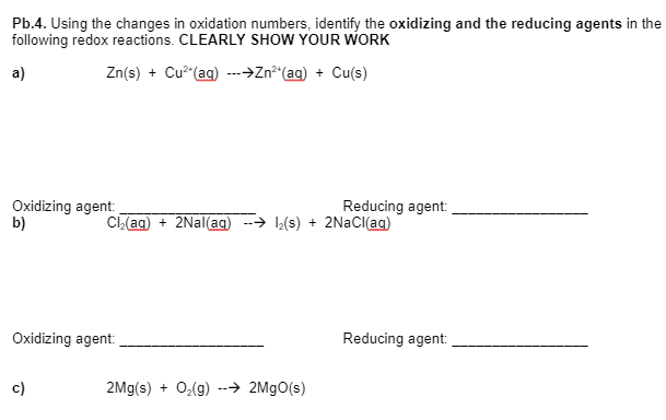 Solved Pb.4. Using the changes in oxidation numbers, | Chegg.com