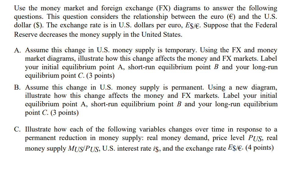 Solved Use the money market and foreign exchange (FX) | Chegg.com
