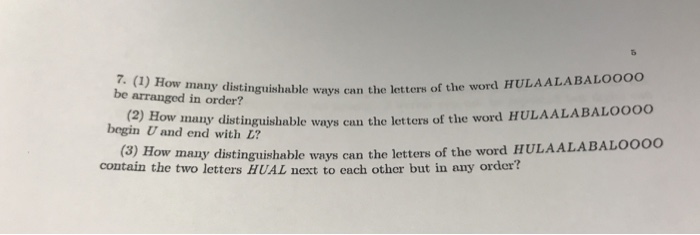 Solved 7. (1) How many distinguishable ways can the letters | Chegg.com