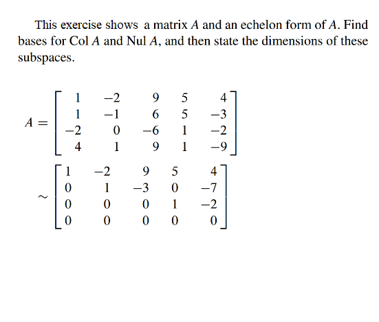Solved This exercise shows a matrix A and an echelon form of | Chegg.com