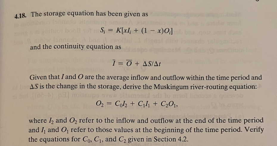 Solved 4.18. The storage equation has been given as - S; = | Chegg.com
